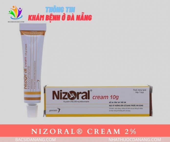 Thuốc Nizoral® cream 2%: Công dụng; liều dùng; chỉ định và chống chỉ ...